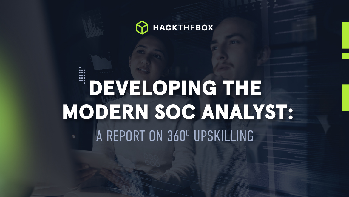 Developing the modern SOC analyst Developing the modern SOC analyst
